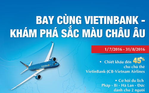 "Bay cùng VietinBank - khám phá sắc màu châu Âu” - VnEconomy